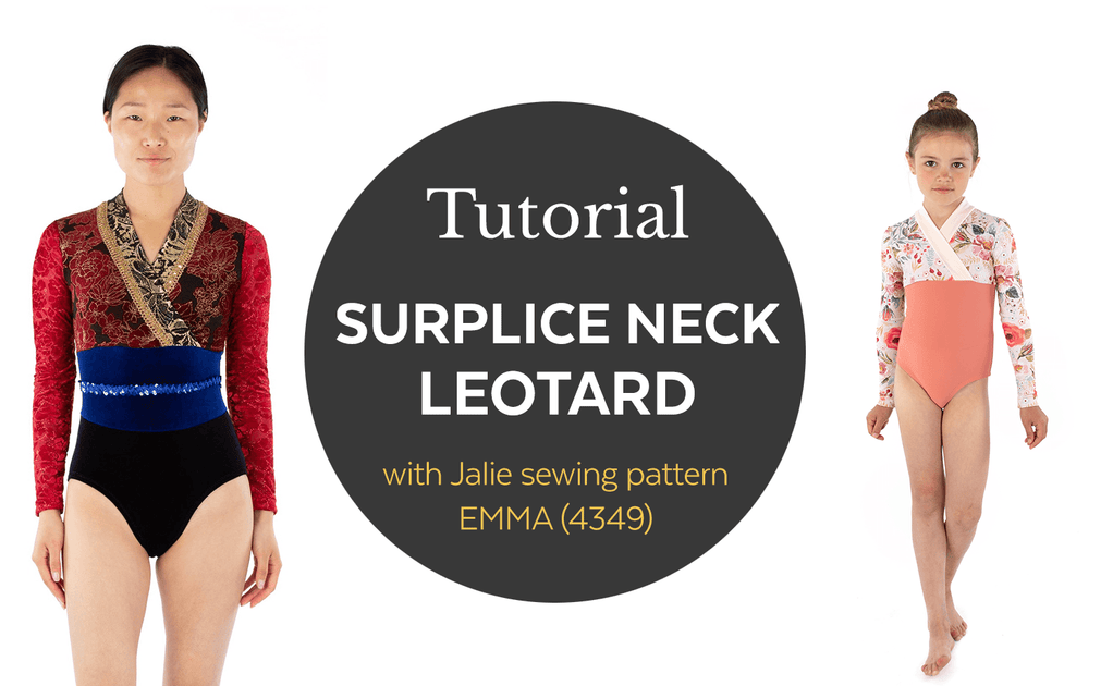 4349 / Emma Surplice Leotard / Video Tutorial – Jalie